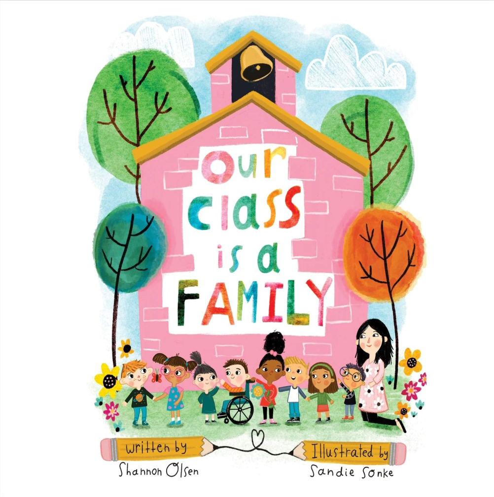 Our Class is a Family (Our Class is a Family & Our School is a Family)